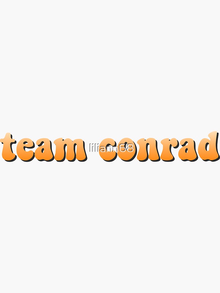 "team conrad the summer i turned pretty" Sticker by liliann68 | Redbubble