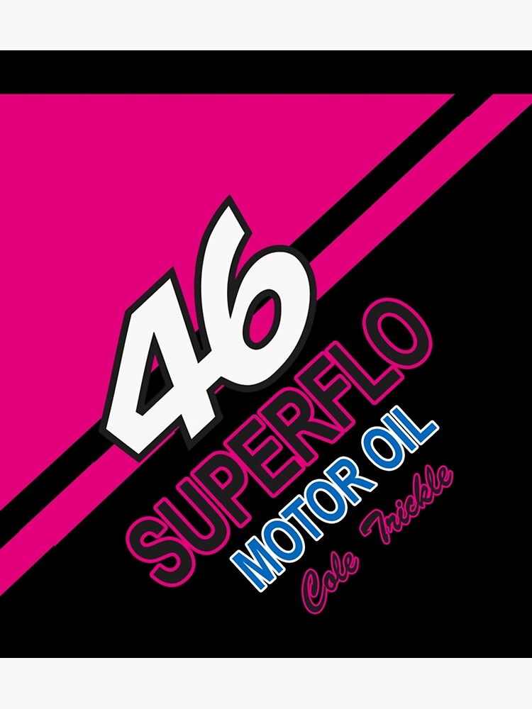 "46 Superflo Motor Oil Cole Trickle Days Of Thunder Classic T-Shirt ...
