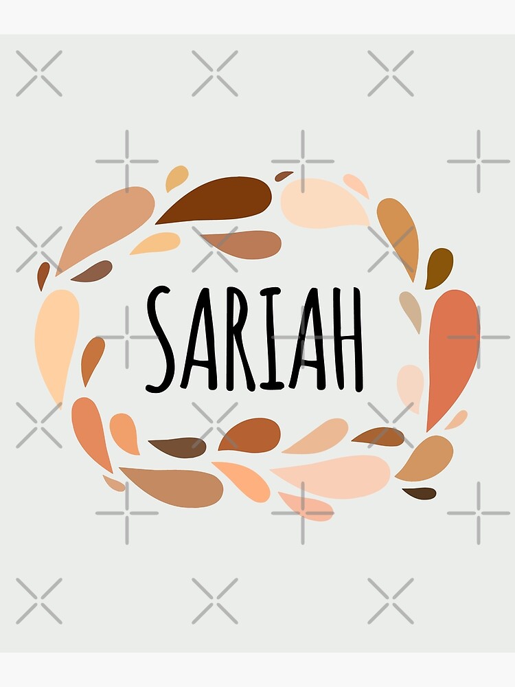"Sariah - Names for Wife Daughter and Girl" Poster for Sale by kindxinn ...