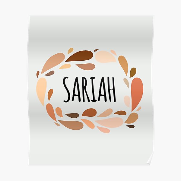 "Sariah - Names for Wife Daughter and Girl" Poster for Sale by kindxinn ...
