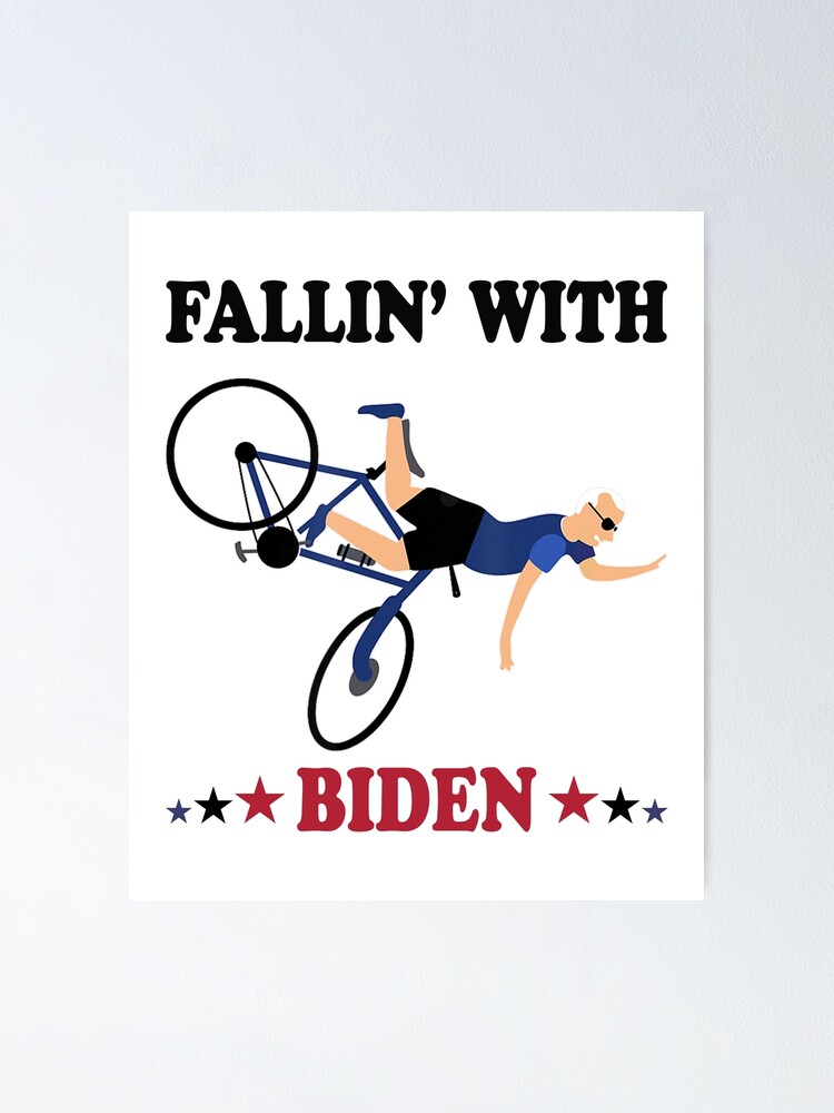 Póster «Joe Biden se cae de la bicicleta Biden bike meme - Feliz 4 de julio Biden Bike Bicycle ...