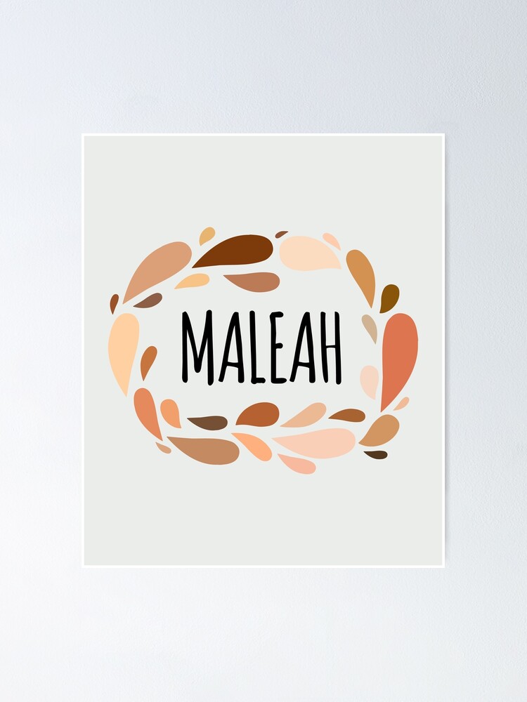 "Maleah - Names for Wife Daughter and Girl" Poster for Sale by kindxinn ...