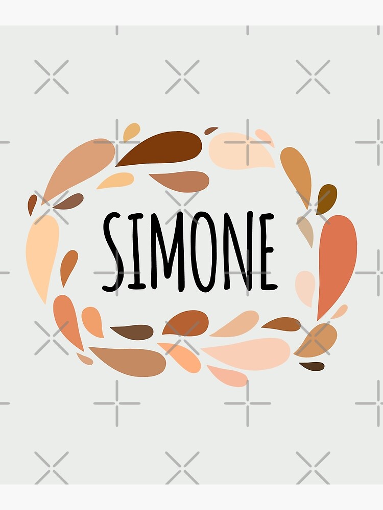 "Simone - Names for Wife Daughter and Girl" Poster for Sale by kindxinn ...
