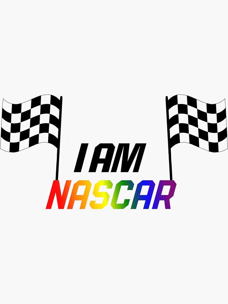 "Nascar pride I am nascar Sticker" Sticker for Sale by Lounab | Redbubble