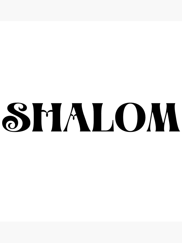 "Shalom" Sticker for Sale by KamoMokotedi | Redbubble