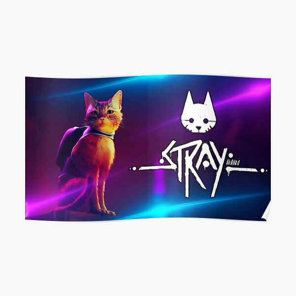 "Stray-Game/Stray Cat game" Poster for Sale by Ani-Games | Redbubble