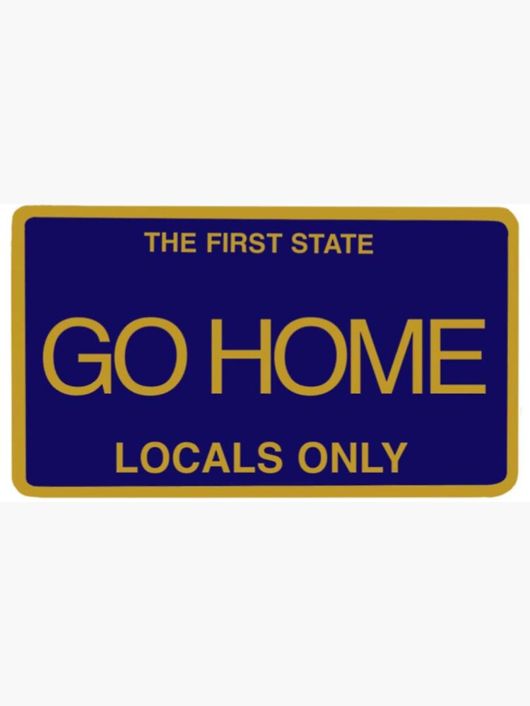 "Delaware Locals Only " Sticker for Sale by emilyeinsig | Redbubble