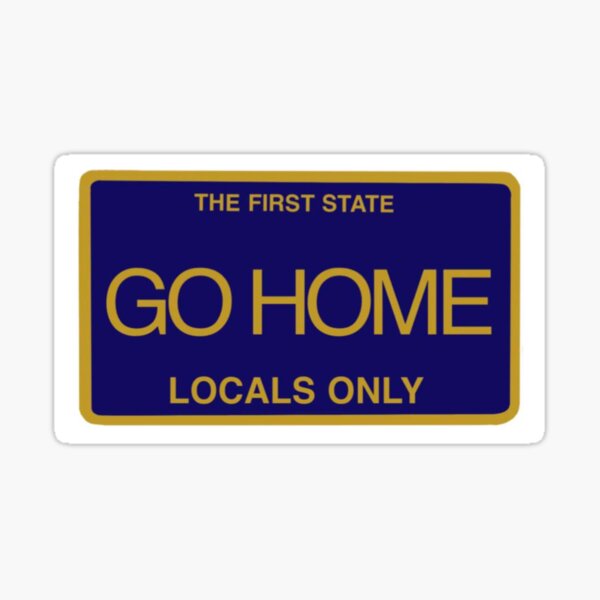 "Delaware Locals Only " Sticker for Sale by emilyeinsig | Redbubble