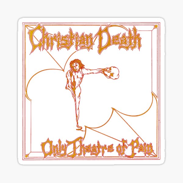 "Christian Death Classic " Sticker for Sale by GetOutMyHouse2 | Redbubble