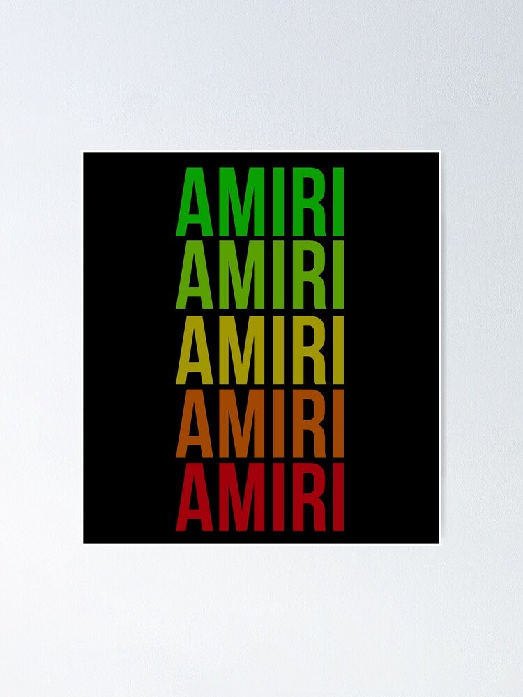 "Amiri, Amiri" Poster for Sale by ideamake | Redbubble