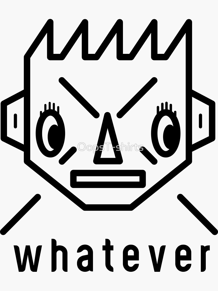 "whatever face expression" Sticker for Sale by OopsT-shirts | Redbubble