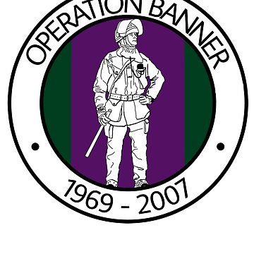 "Operation Banner" Poster for Sale by csjwilkinson | Redbubble