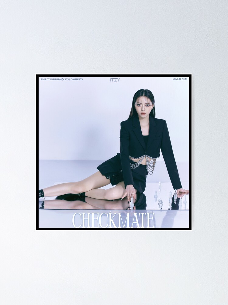 "ITZY YUNA - CHECKMATE " Poster for Sale by soulLight | Redbubble