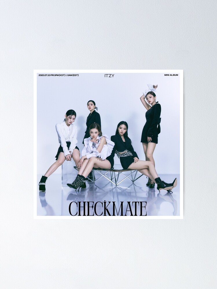 "ITZY - CHECKMATE " Poster for Sale by soulLight | Redbubble