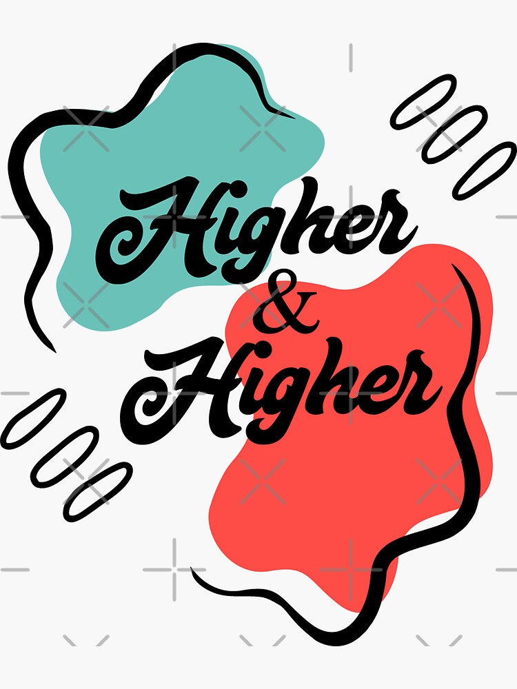 "Ods Merch Higher And Higher" Sticker for Sale by SamibShop | Redbubble