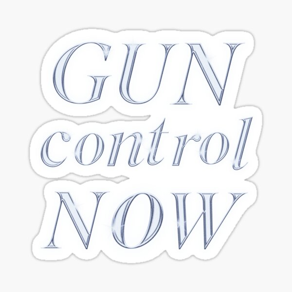 "gun control now_shiny silver y2k" Sticker by quinnhopp | Redbubble