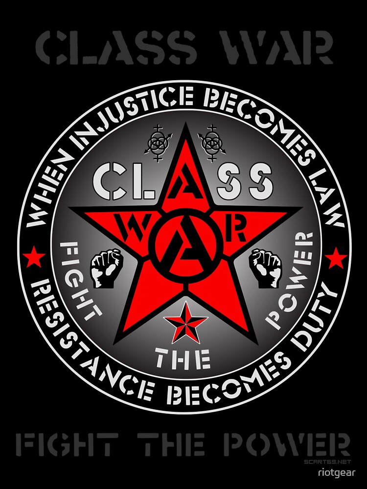 "Class War - Fight The Power" T-shirt for Sale by riotgear | Redbubble ...