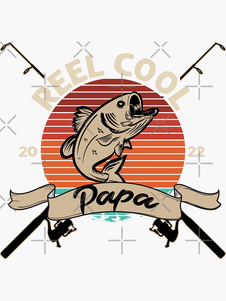 "Reel Cool Papa , fishing rod" Sticker for Sale by icreative0 | Redbubble