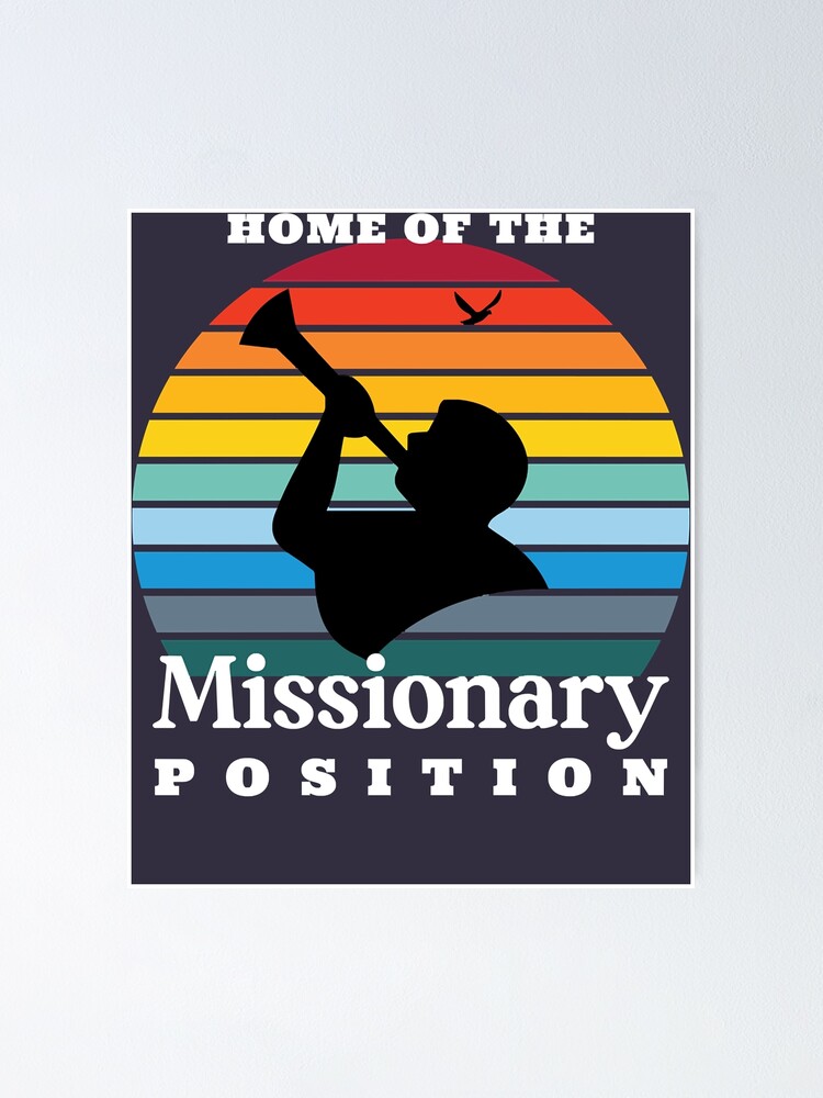 "Retro Vintage latter day saints god Home Of The Missionary Position ...