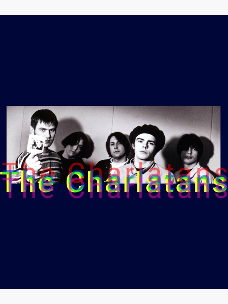 "The Charlatans (2)" Poster for Sale by RapBattle | Redbubble
