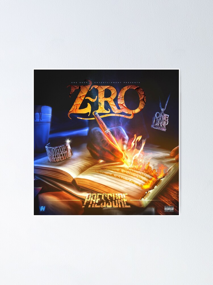"Pressure by Z-Ro" Poster for Sale by juliyabaer4 | Redbubble