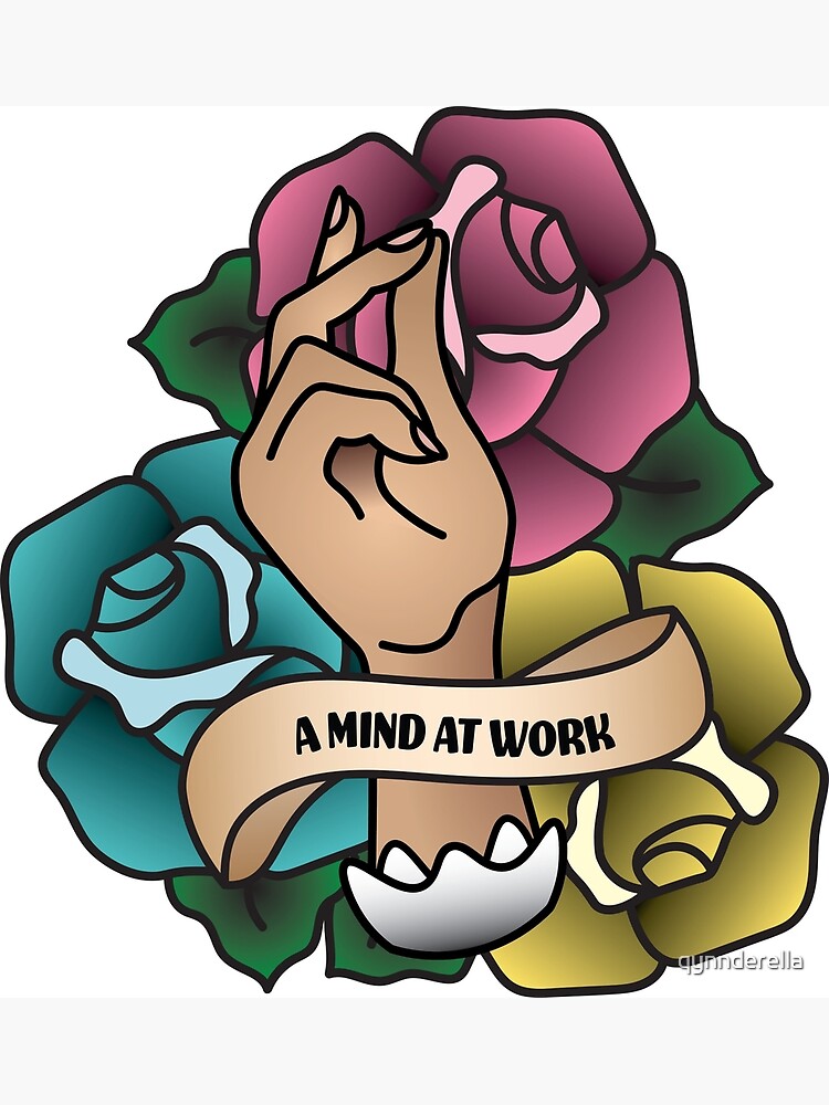 "A Mind At Work" Poster by qynnderella | Redbubble