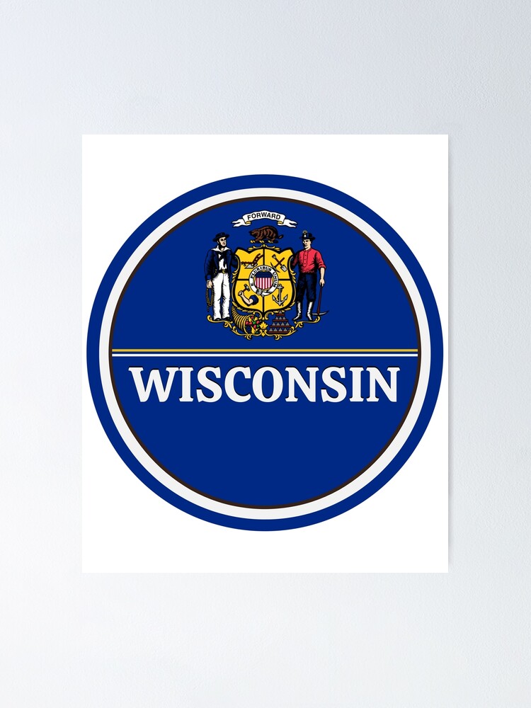"Wisconsin State Flag Roundel" Poster for Sale by FedSherDesign | Redbubble
