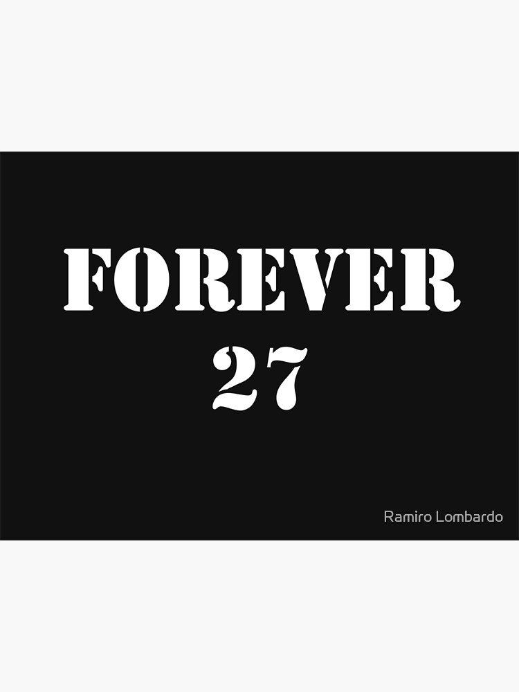 "Forever 27" Photographic Print by BranchLord | Redbubble