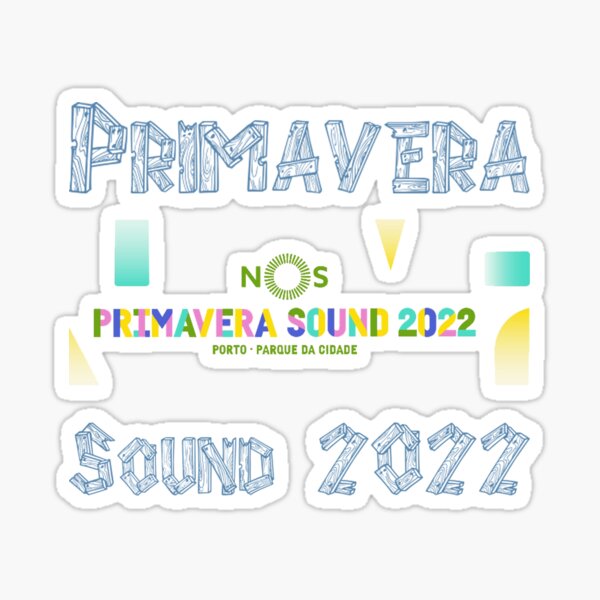 Primavera Sound Merch & Gifts for Sale | Redbubble