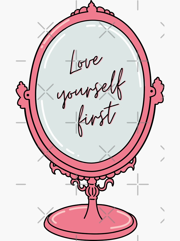 "Love yourself first" Sticker for Sale by dessert-skin | Redbubble