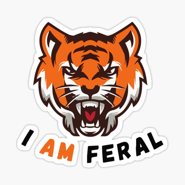 "I Am Feral I Am Feral Funny Bumper Design Mostly Feral Design Feral ...