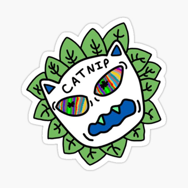 "Catnip Made Me Do It " Sticker for Sale by ZacharyReeves | Redbubble