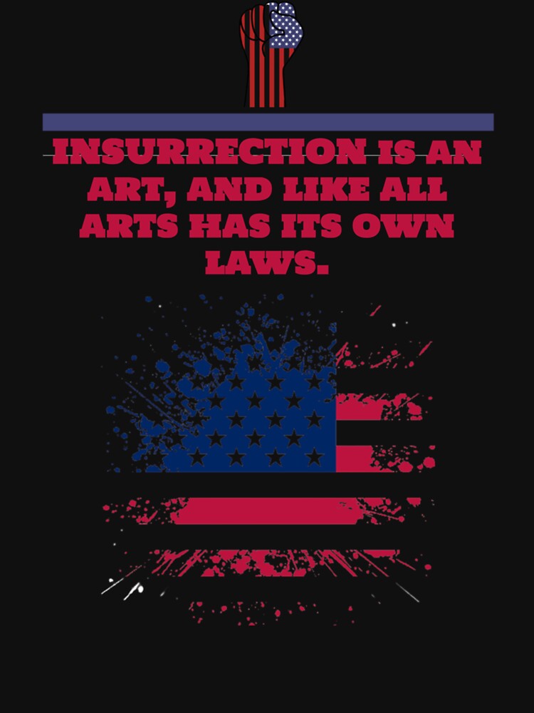 "Insurrection USA 2022 " T-shirt for Sale by GodboldCorey12 | Redbubble ...