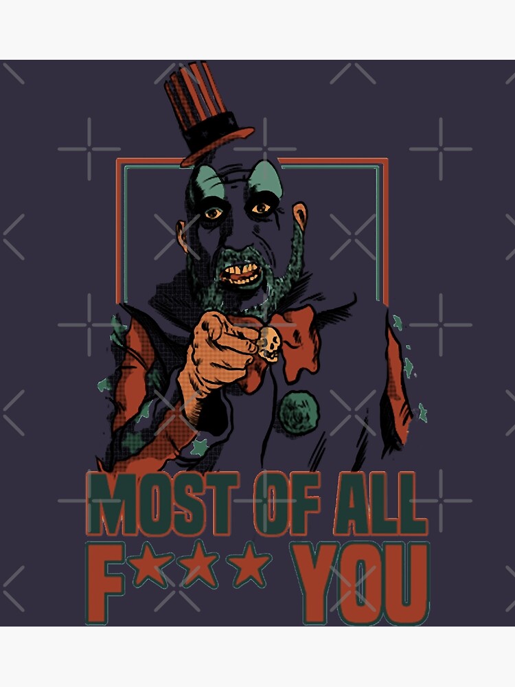 "Mens Best Captain Spaulding Graphic For Fans" Poster for Sale by ...