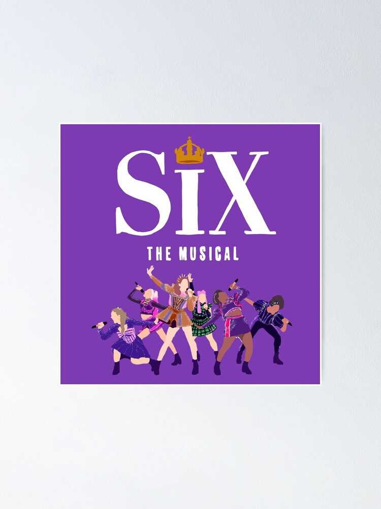 "Six The Musical Queens Poster" Poster for Sale by aimeetregunno ...