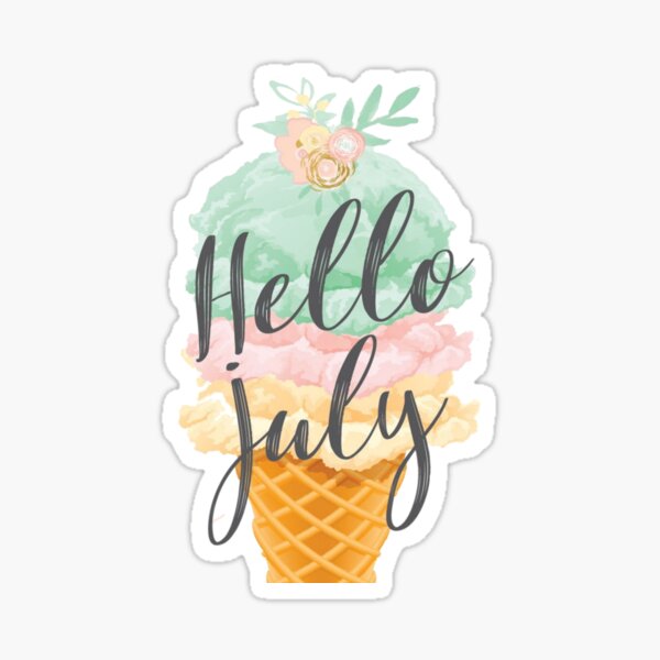 "Hello July " Sticker for Sale by Mialunaa | Redbubble