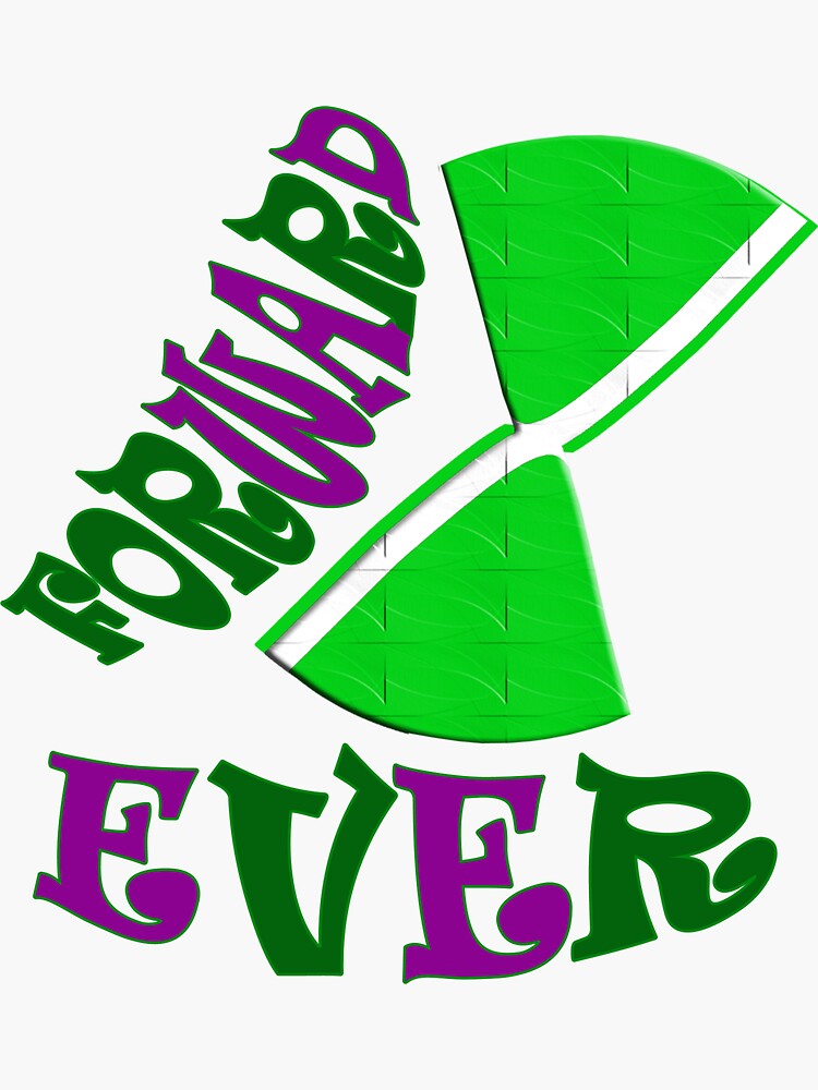 "Forward ever" Sticker for Sale by Fonasah | Redbubble
