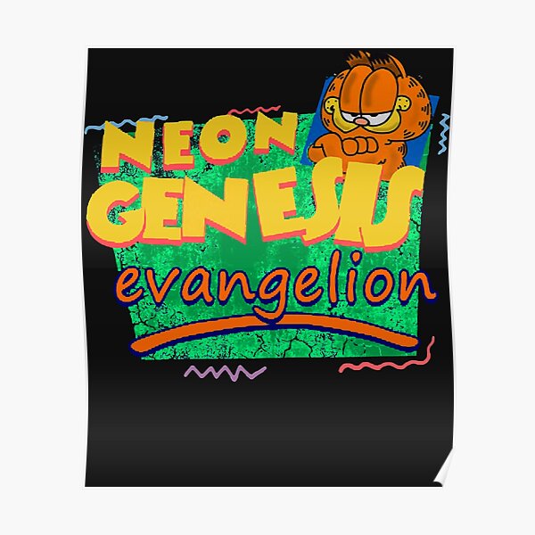 "Nge garfield neon genesis evangelion" Poster for Sale by ...