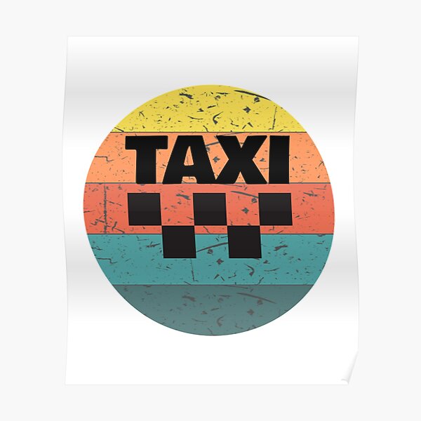 "taxi driver Vintage Retro Funny Gifts" Poster for Sale by rachidhaz ...