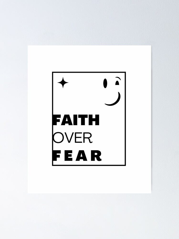 "Faith Over Fear - Bible Quote" Poster for Sale by SBWorld | Redbubble