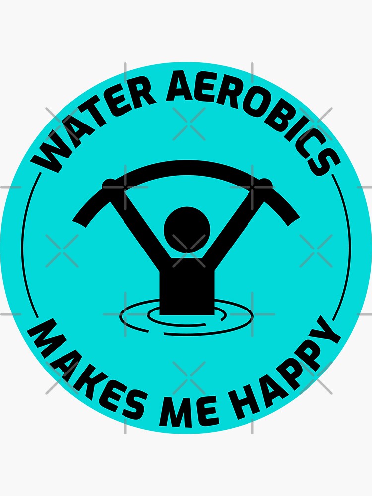 "Water Aerobics Aquatic fitness Aqua Exercise" Sticker for Sale by ...