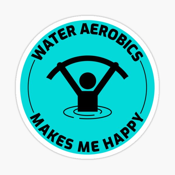 "Water Aerobics Aquatic fitness Aqua Exercise" Sticker for Sale by ...