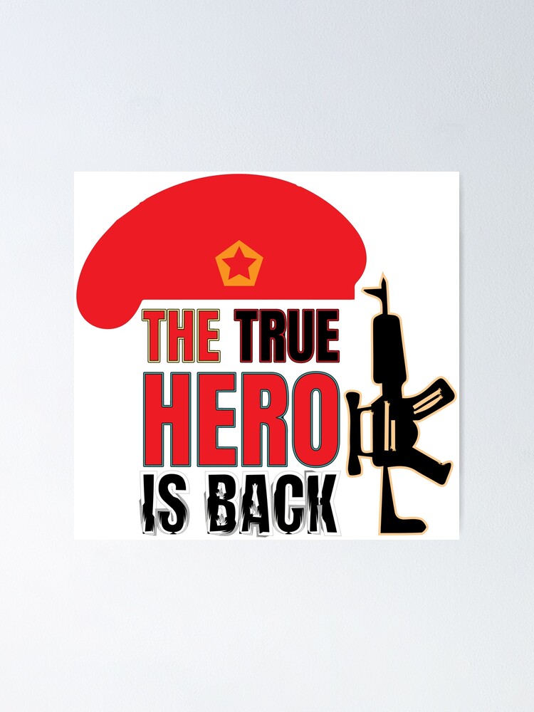 "The true hero is back" Poster for Sale by Choopy-art | Redbubble