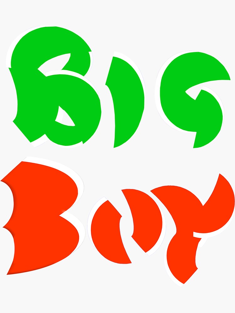 "Big boy" Sticker for Sale by Fonasah | Redbubble