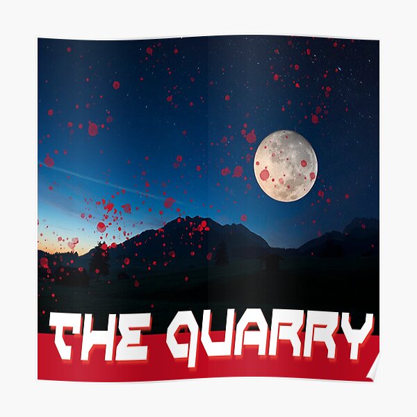"The Quarry" Poster for Sale by Samoy10 | Redbubble