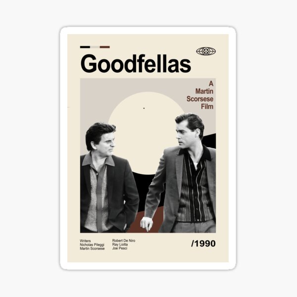 "Goodfellas" Sticker for Sale by AshtynElliana | Redbubble