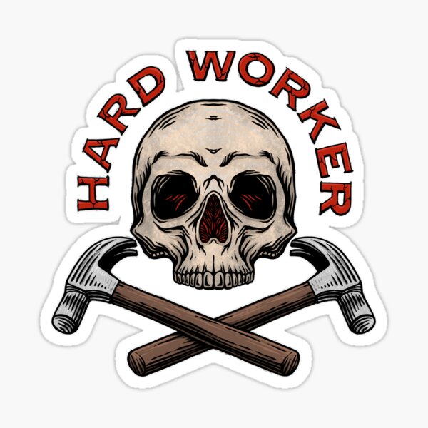 "Hard Worker" Sticker for Sale by arjana31 | Redbubble