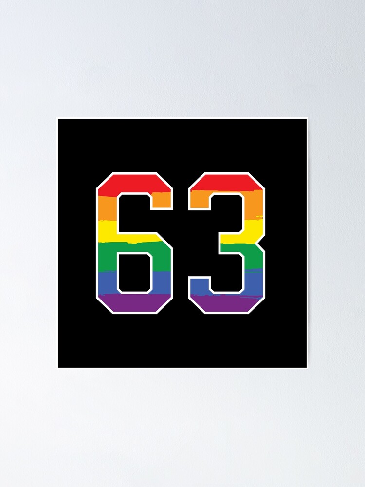 "Number 63 Rainbow LGBT pride sixty three" Poster for Sale by ...