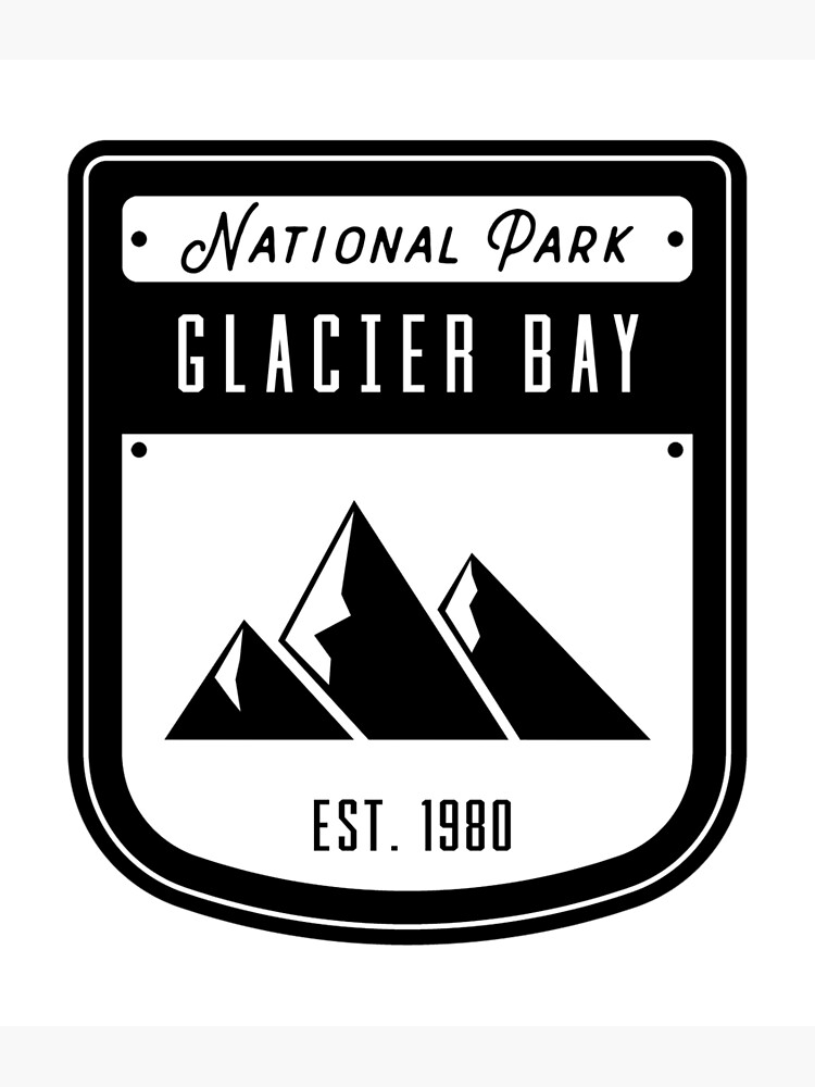 "Glacier Bay National Park Badge Design" Poster for Sale by ...