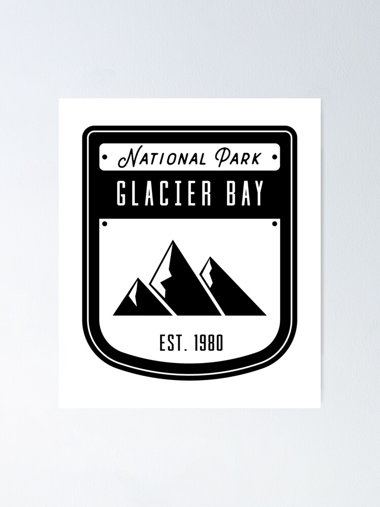 "Glacier Bay National Park Badge Design" Poster for Sale by ...